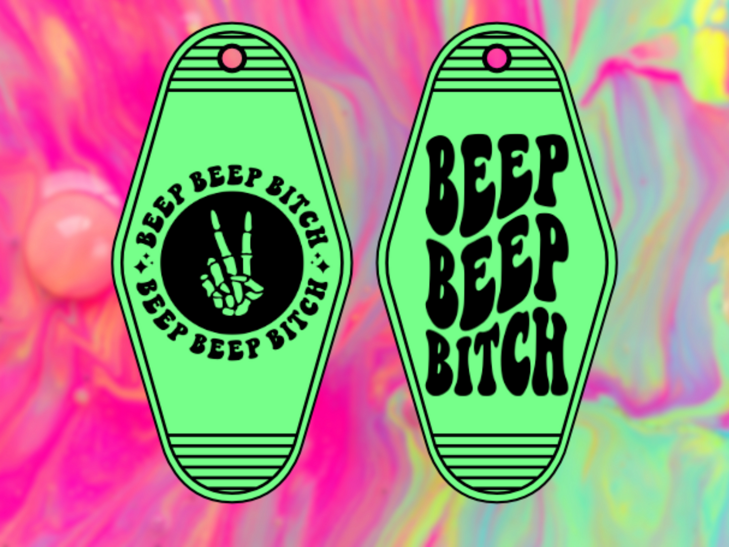 beep beep bitch with peace sign - Motel keychain – Earthline Customs
