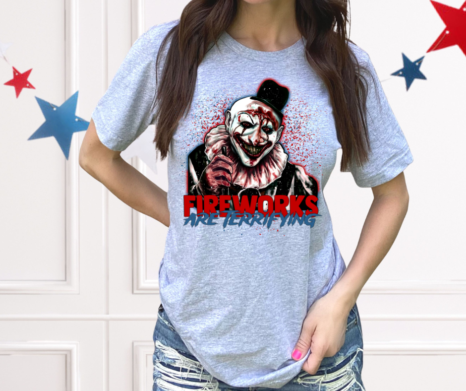 Fireworks are terrifying-Horror – Earthline Customs