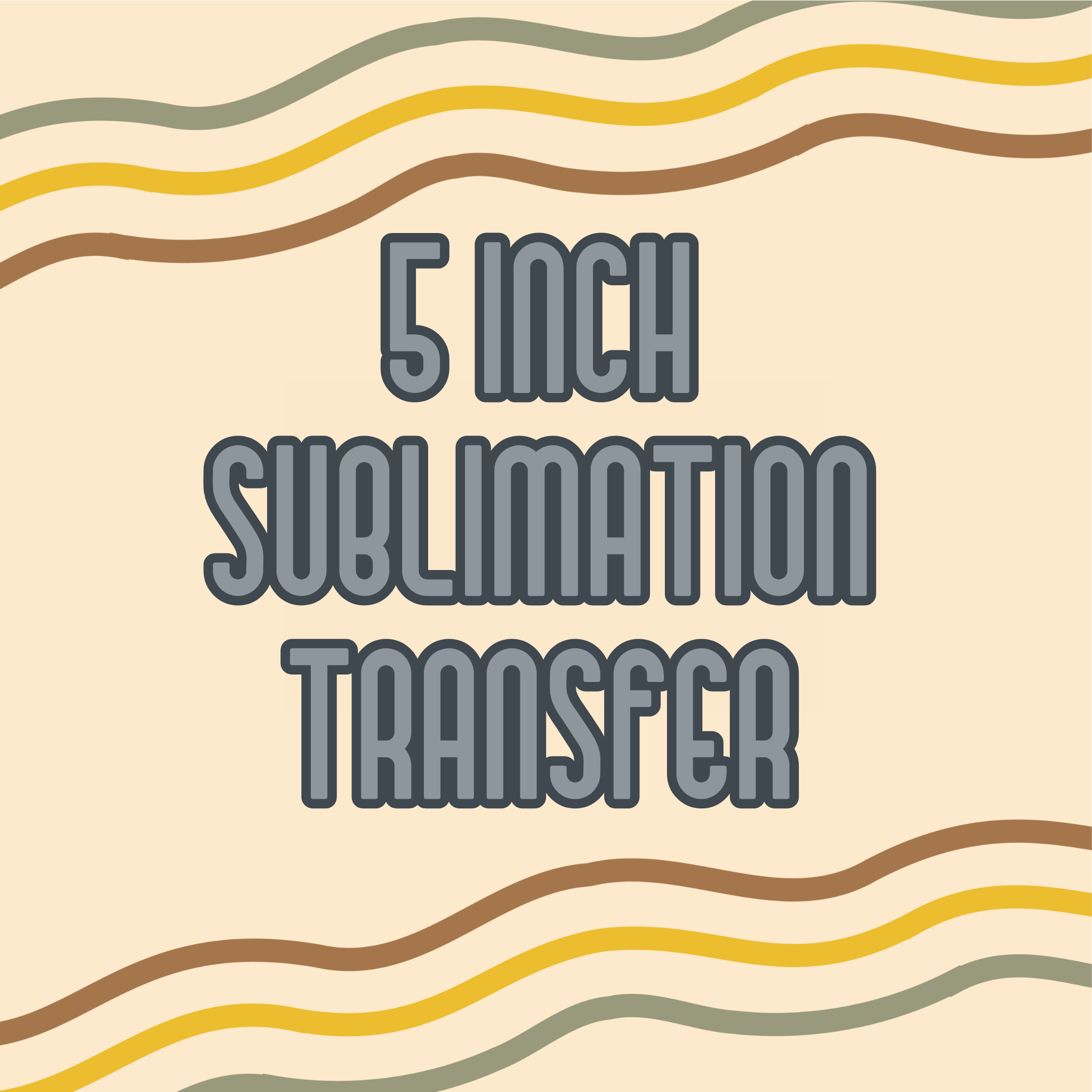 5 inch Sublimation Transfer – Earthline Customs
