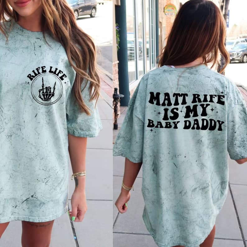 Matt Rife is my Baby Daddy - BACK ONLY – Earthline Customs